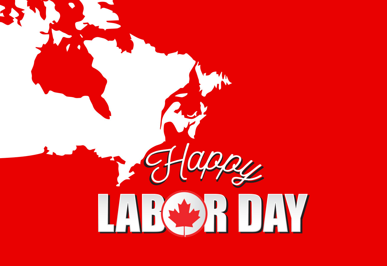 LABOR DAY SIGNIFICANCE HISTORY IMPORTANCE IN CANADA LABOR DAY SIGNIFICANCE HISTORY IMPORTANCE IN CANADA